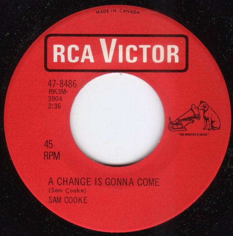 A Change Is Gonna Come by Sam Cooke - 1965 Hit Song - Vancouver Pop ...