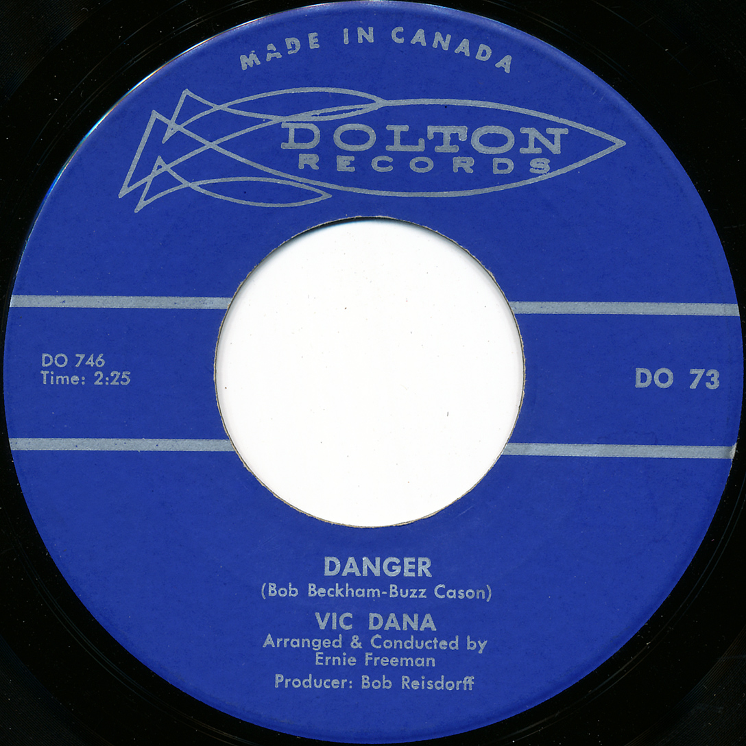 Danger by Vic Dana - 1963 Hit Song - Vancouver Pop Music Signature Sounds