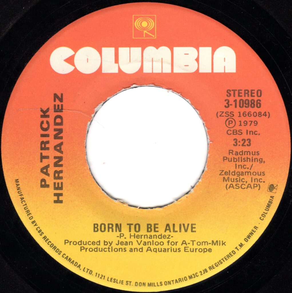 Born To Be Alive by Patrick Hernandez - 1979 Hit Song - Vancouver Pop ...